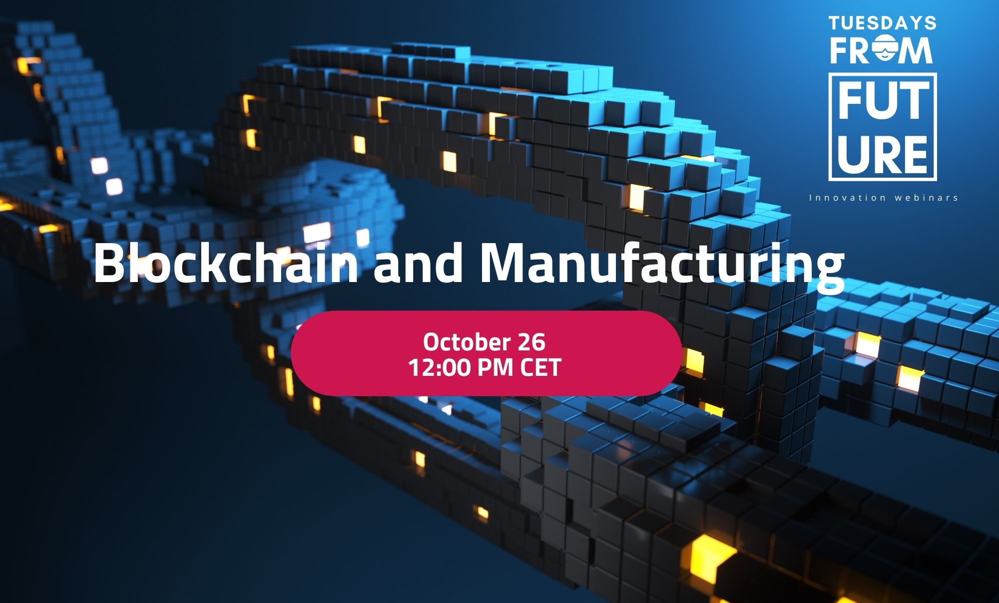 Blockchain in Manufacturing: Webinar - EIT Manufacturing
