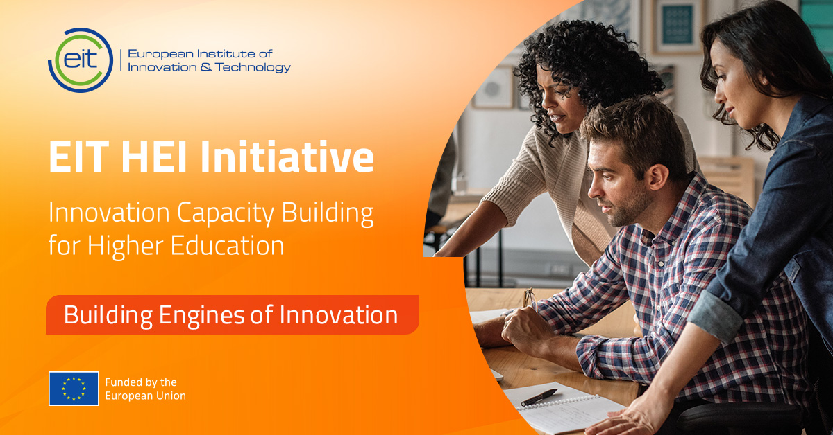 EIT HEI Initiative launches new call for proposals - EIT Manufacturing