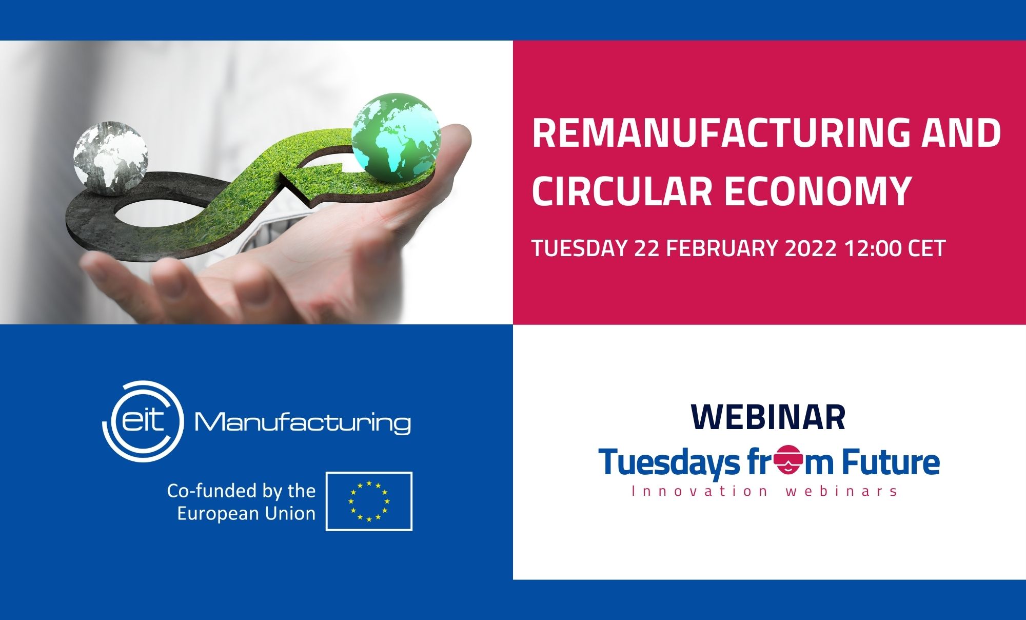 Webinar: Remanufacturing & Circular Economy - EIT Manufacturing