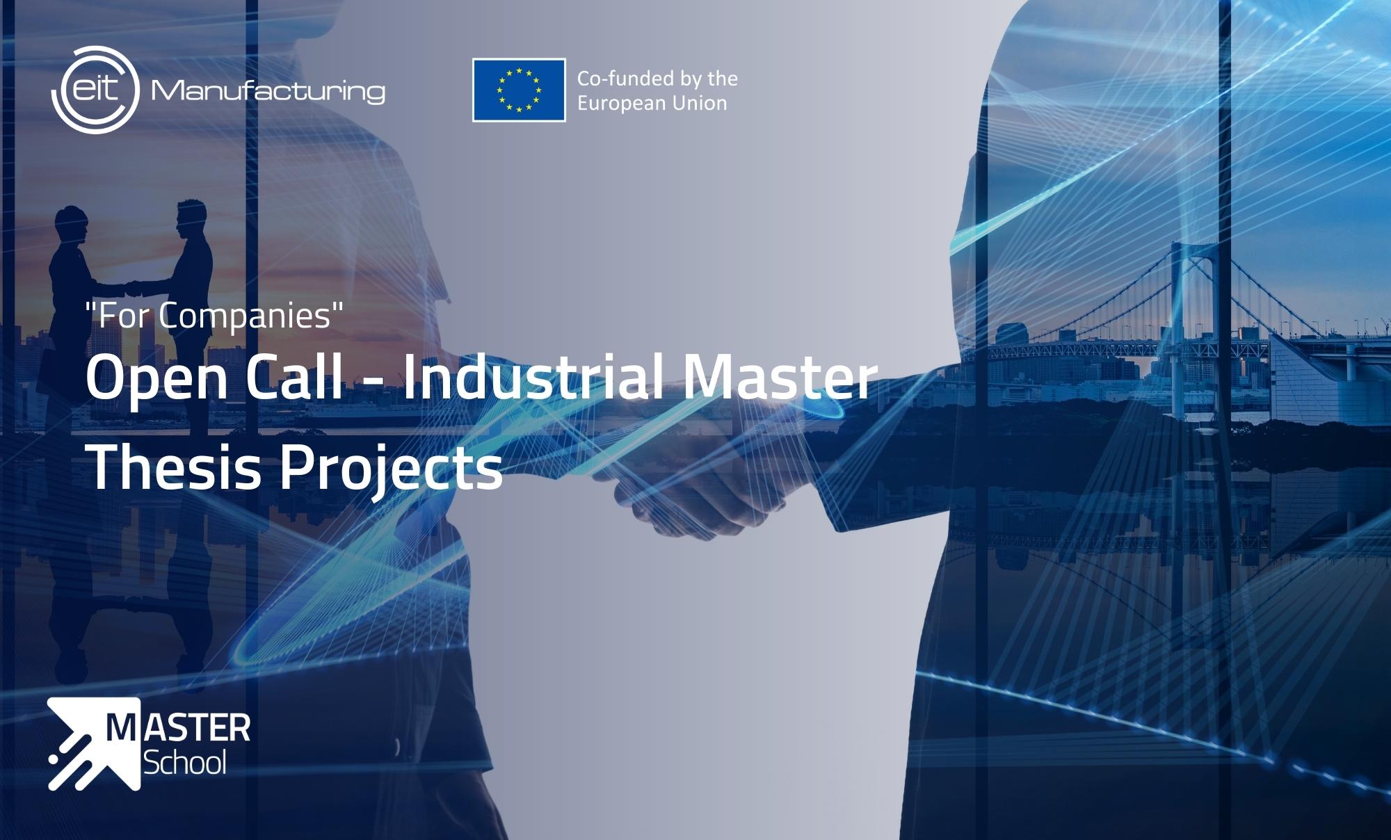 Open Call for Industrial Master Thesis projects - EIT Manufacturing