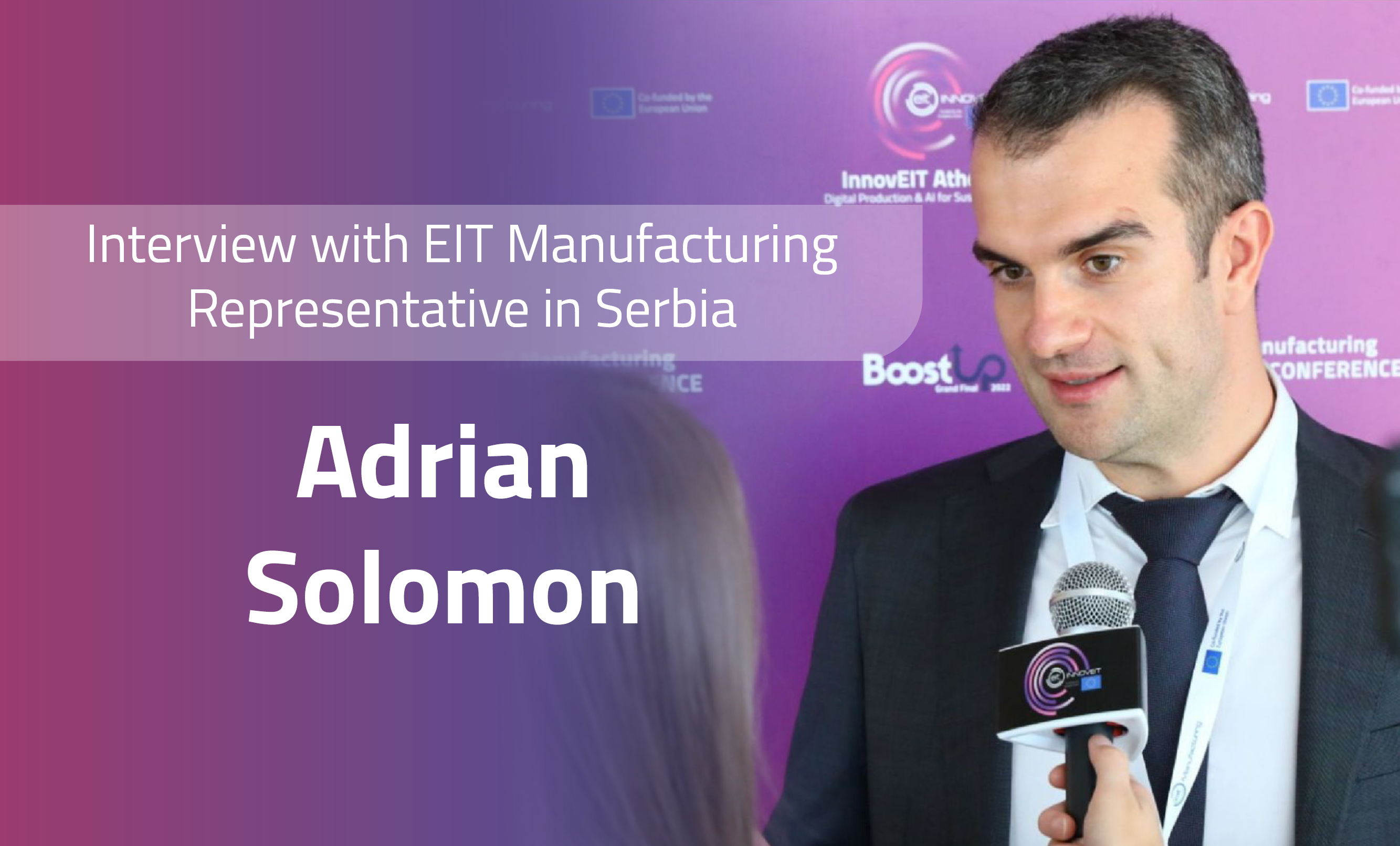 Interview: Dr. Adrian Solomon - EIT Manufacturing