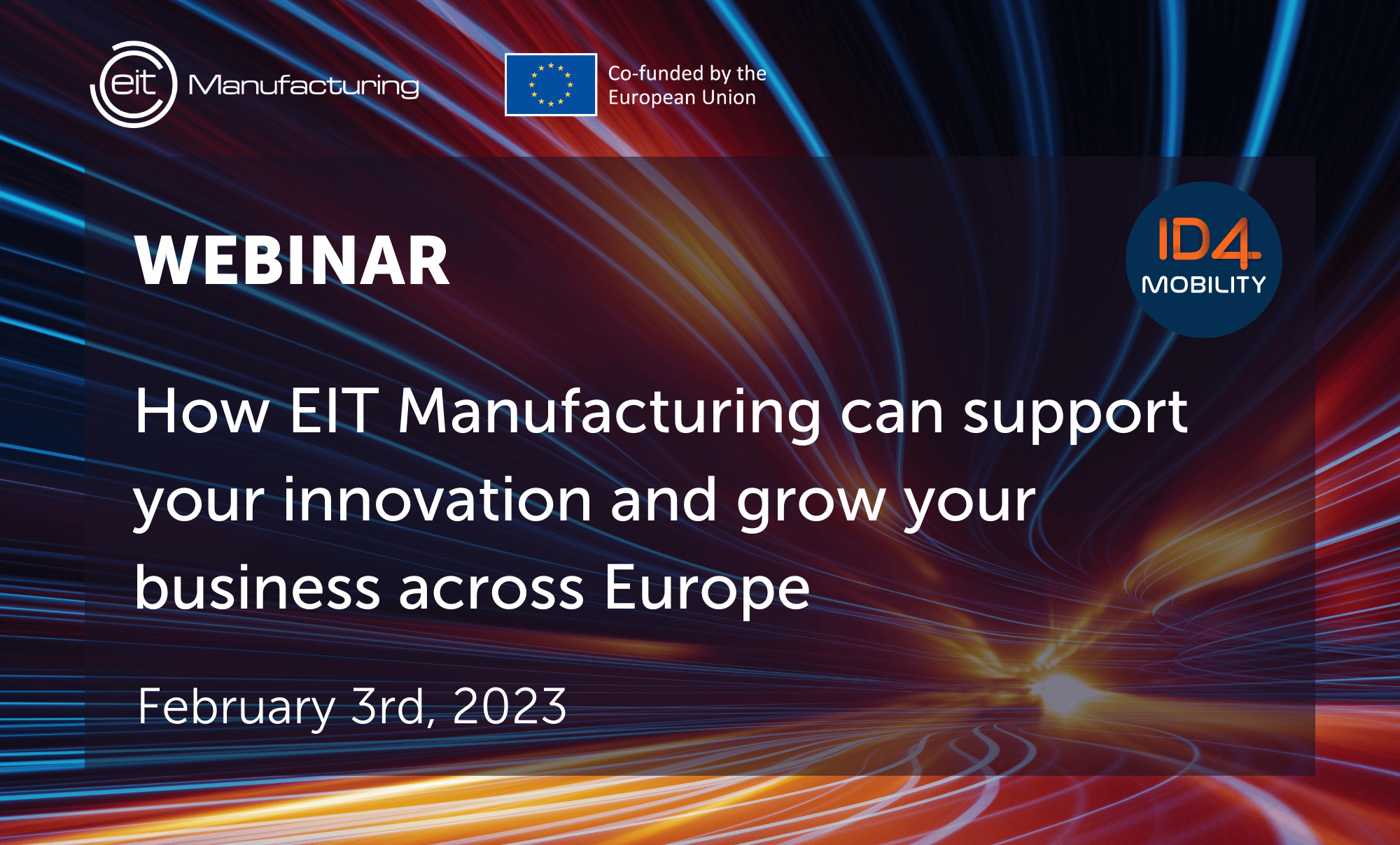 ID4MOBILITY webinar - EIT Manufacturing