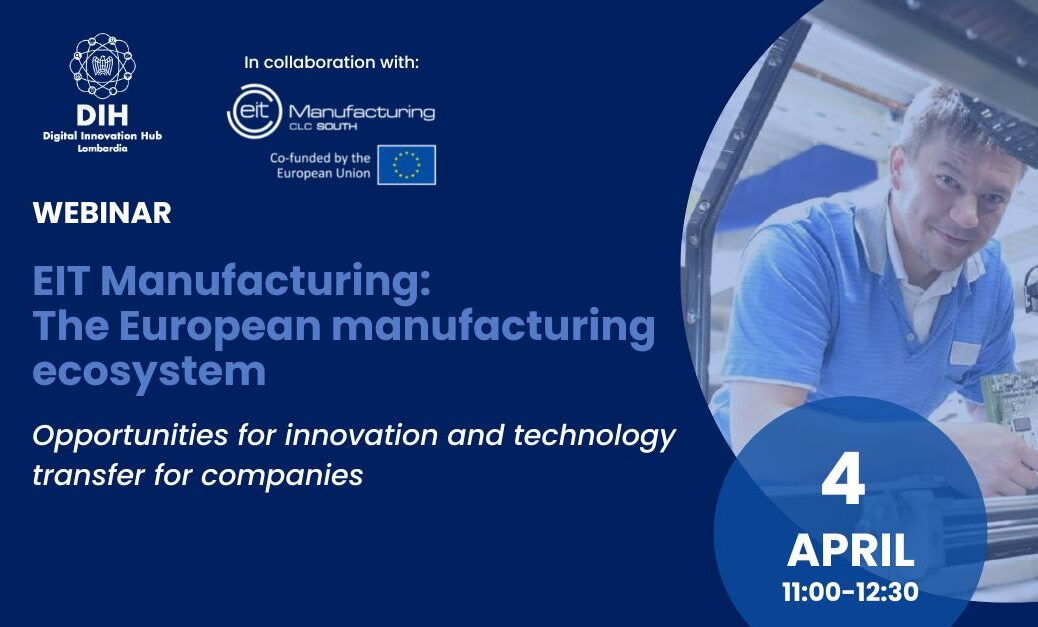 Webinar: the European manufacturing ecosystem - EIT Manufacturing