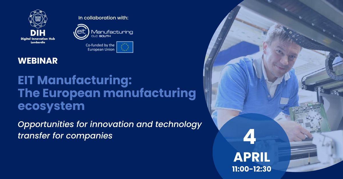 Webinar: the European manufacturing ecosystem - EIT Manufacturing