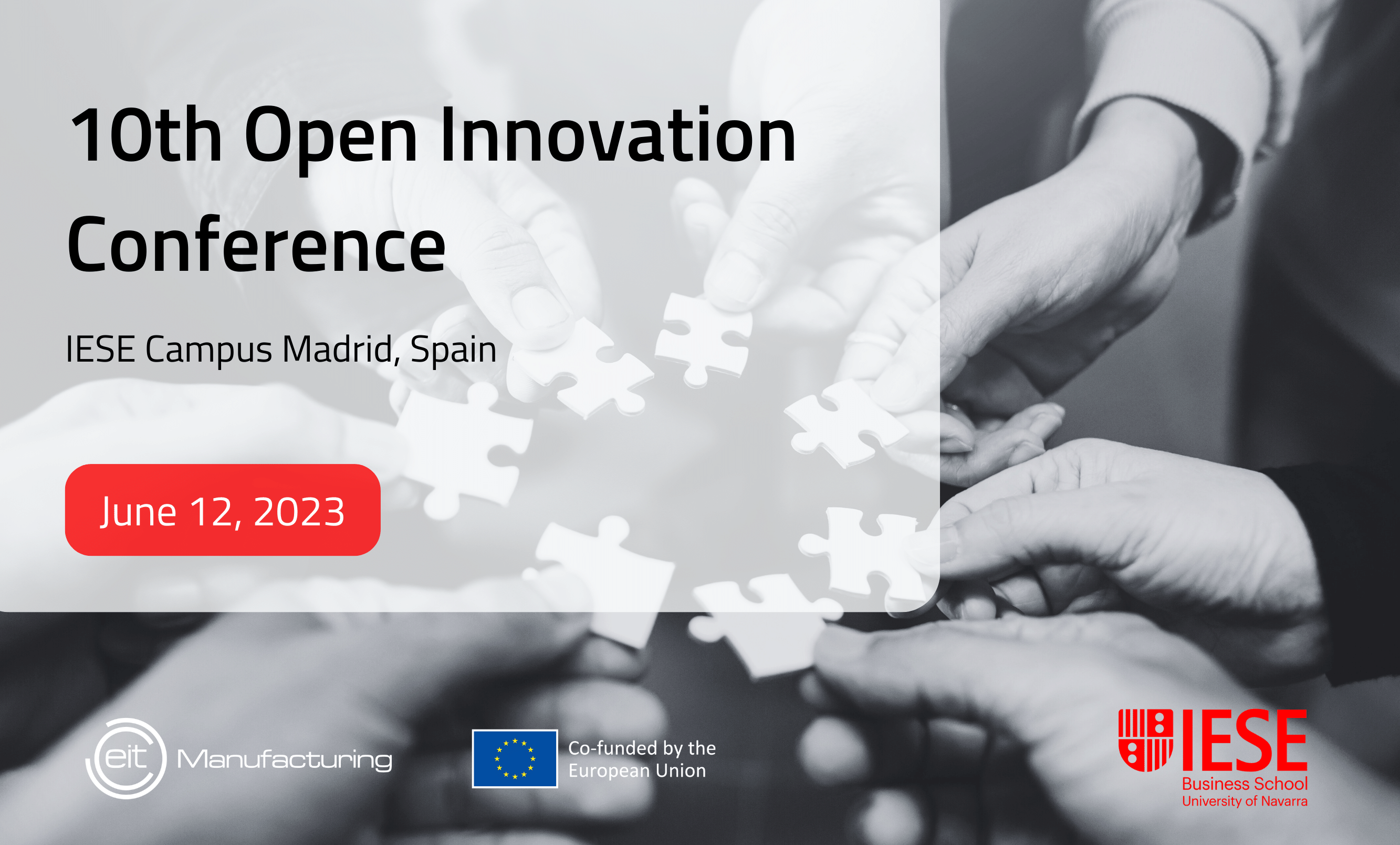 10th Open Innovation Conference - EIT Manufacturing