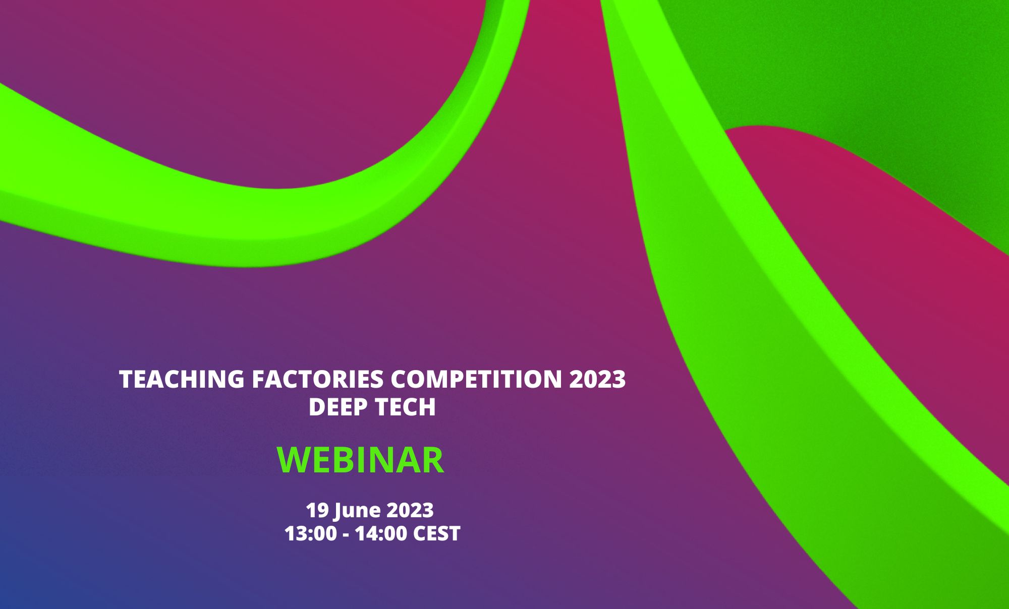 Teaching Factories Competition 2023 on Deep Tech - EIT Manufacturing