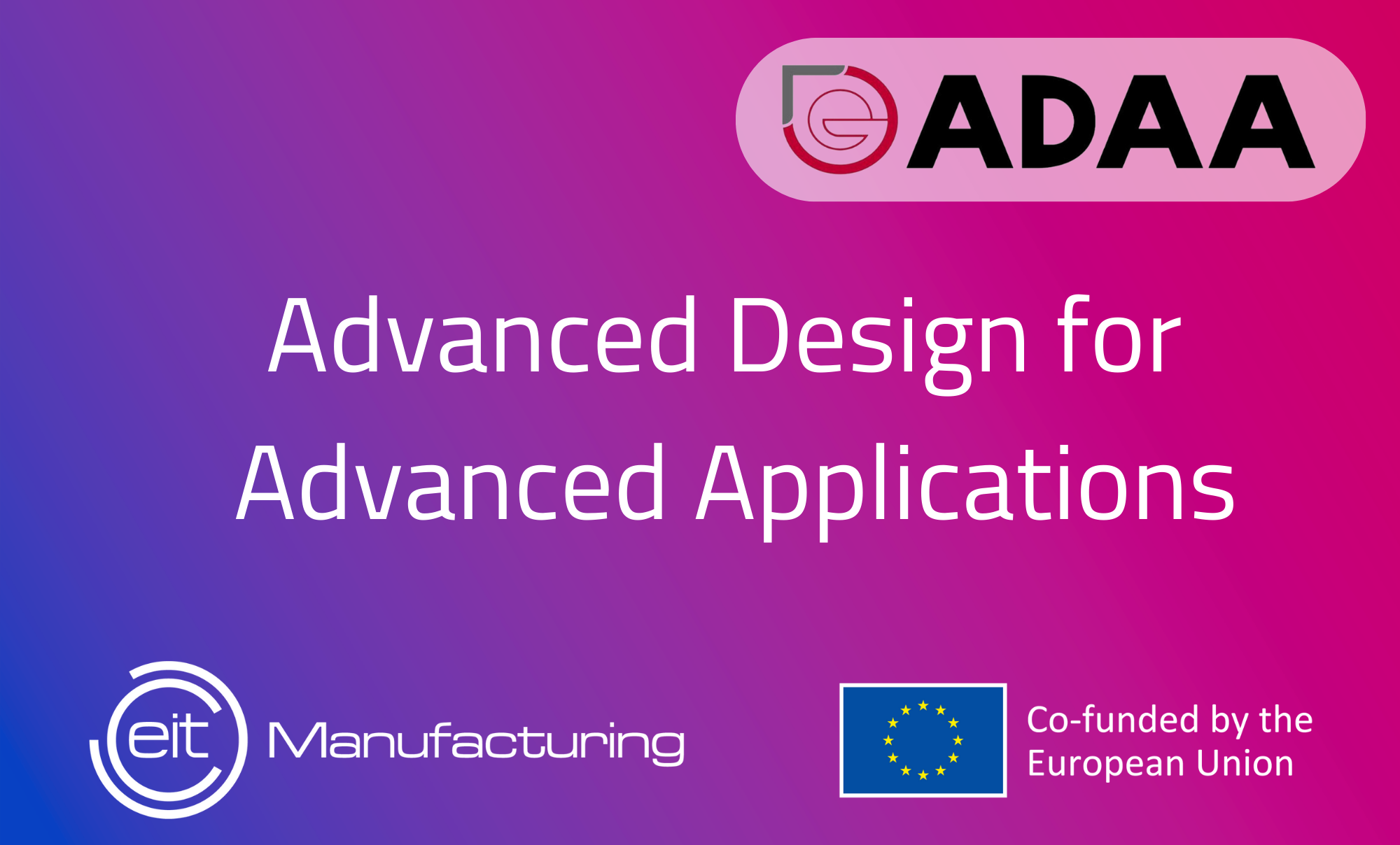 ADAA project - EIT Manufacturing