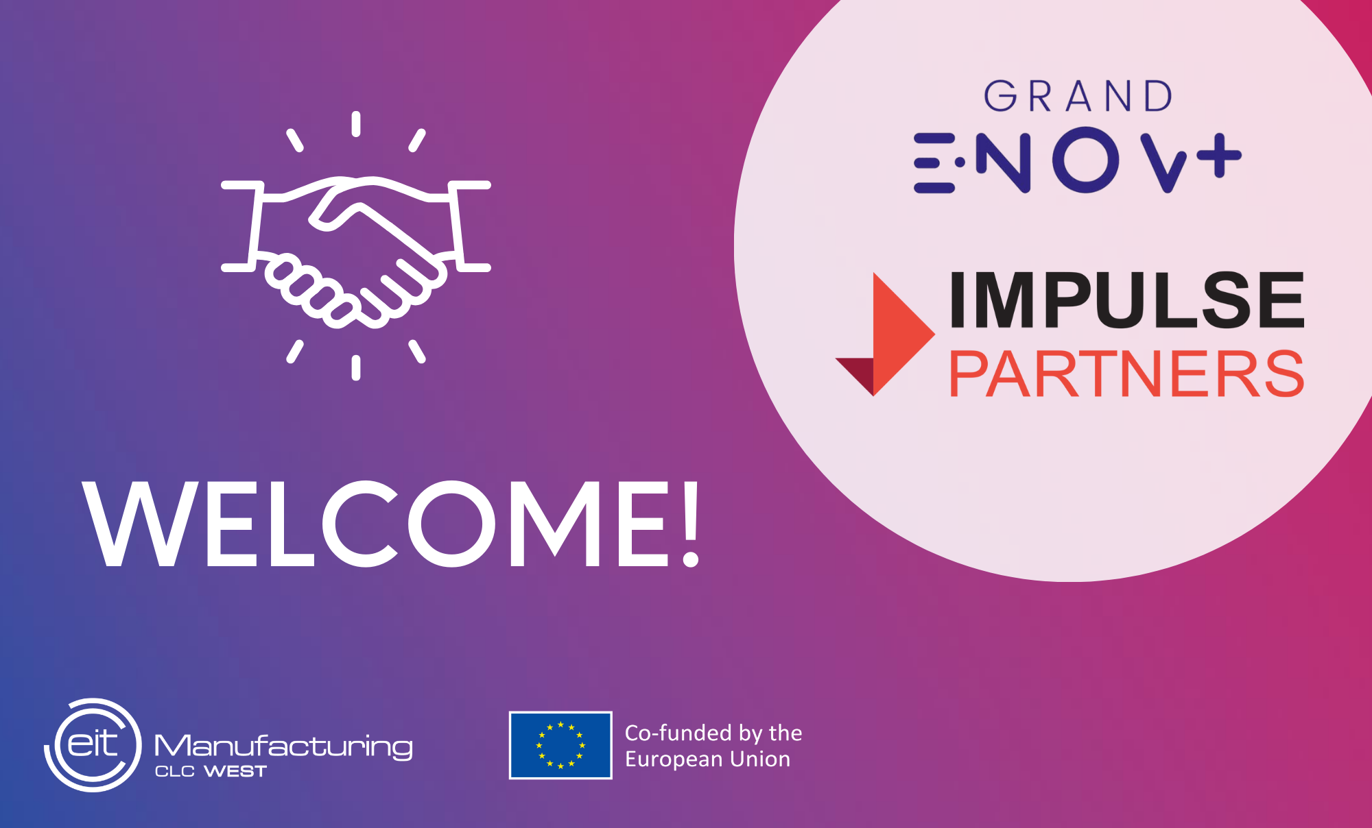 Joining Forces With New French associations - EIT Manufacturing