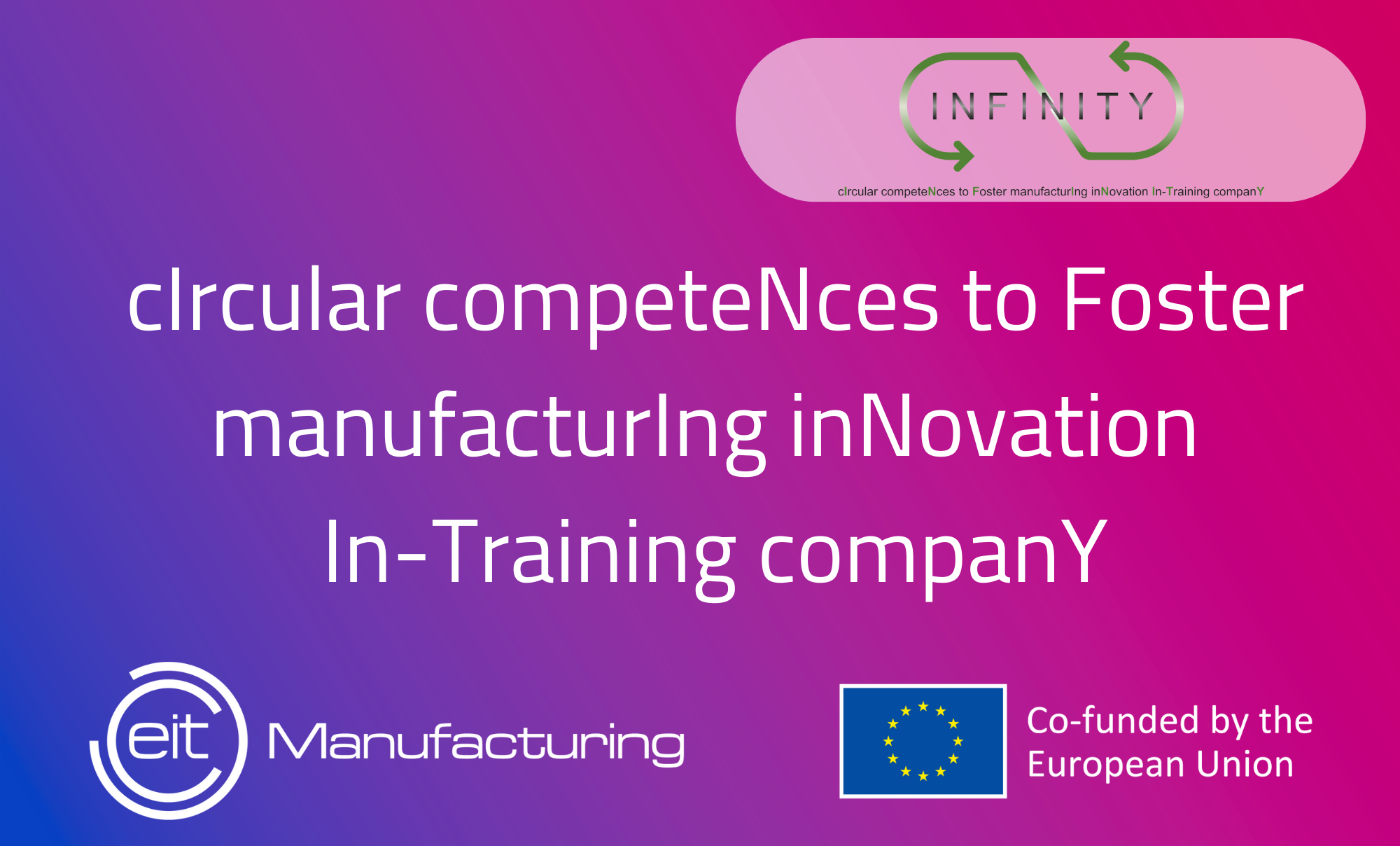 INFINITY - EIT Manufacturing