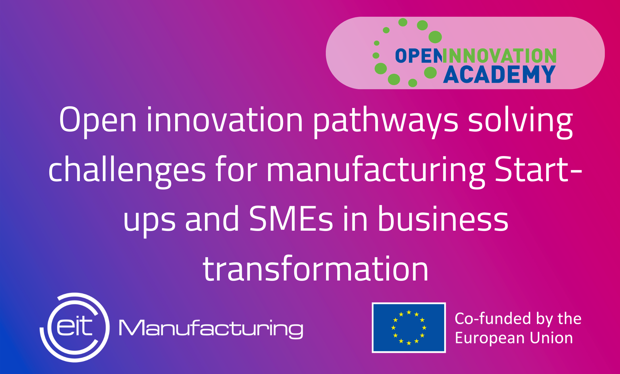 oiAcademy - EIT Manufacturing