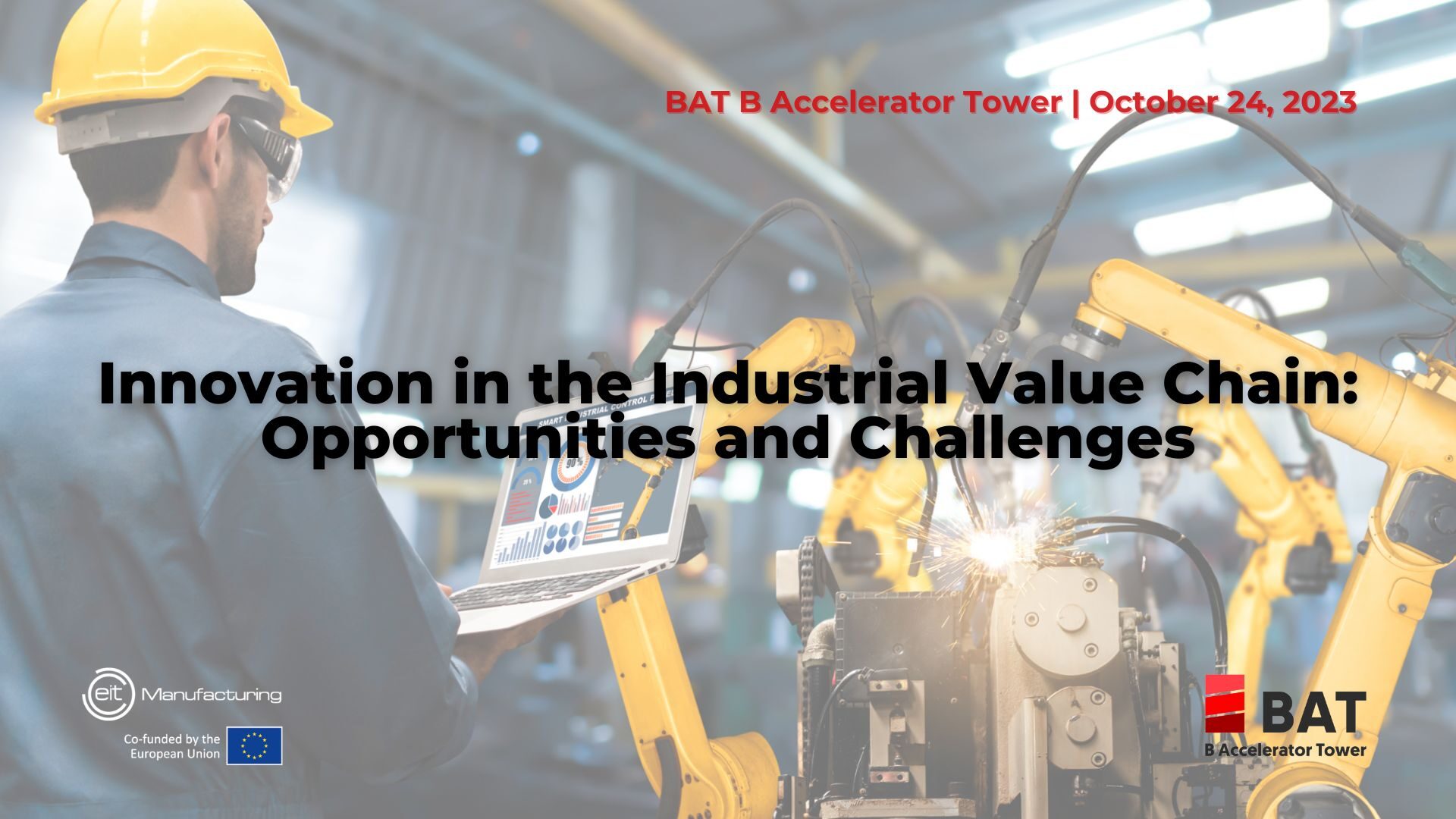 Innovation in the Industrial Value Chain - EIT Manufacturing