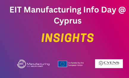 Info Day results for Cyprus ecosystem - EIT Manufacturing