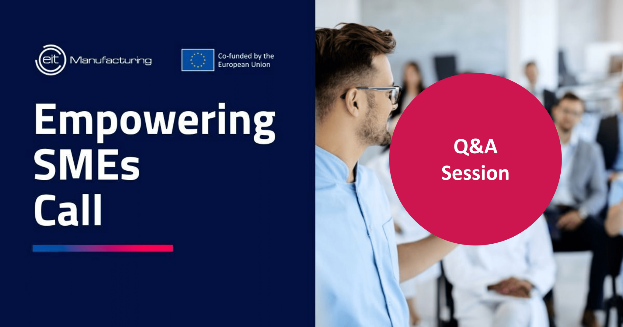 Empowering SMEs Q&A Session on AGORA - EIT Manufacturing