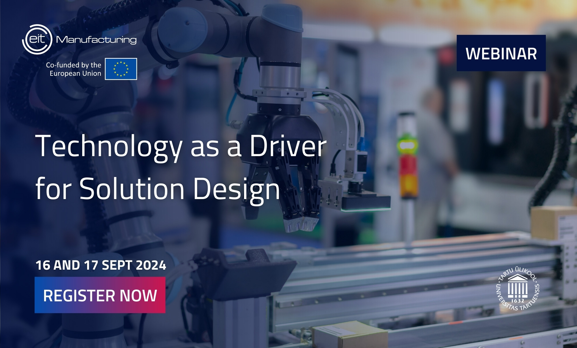 Webinar: Technology as a Driver for Solution Design - EIT Manufacturing