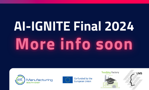 AI-IGNITE Grand Final 2024 - EIT Manufacturing