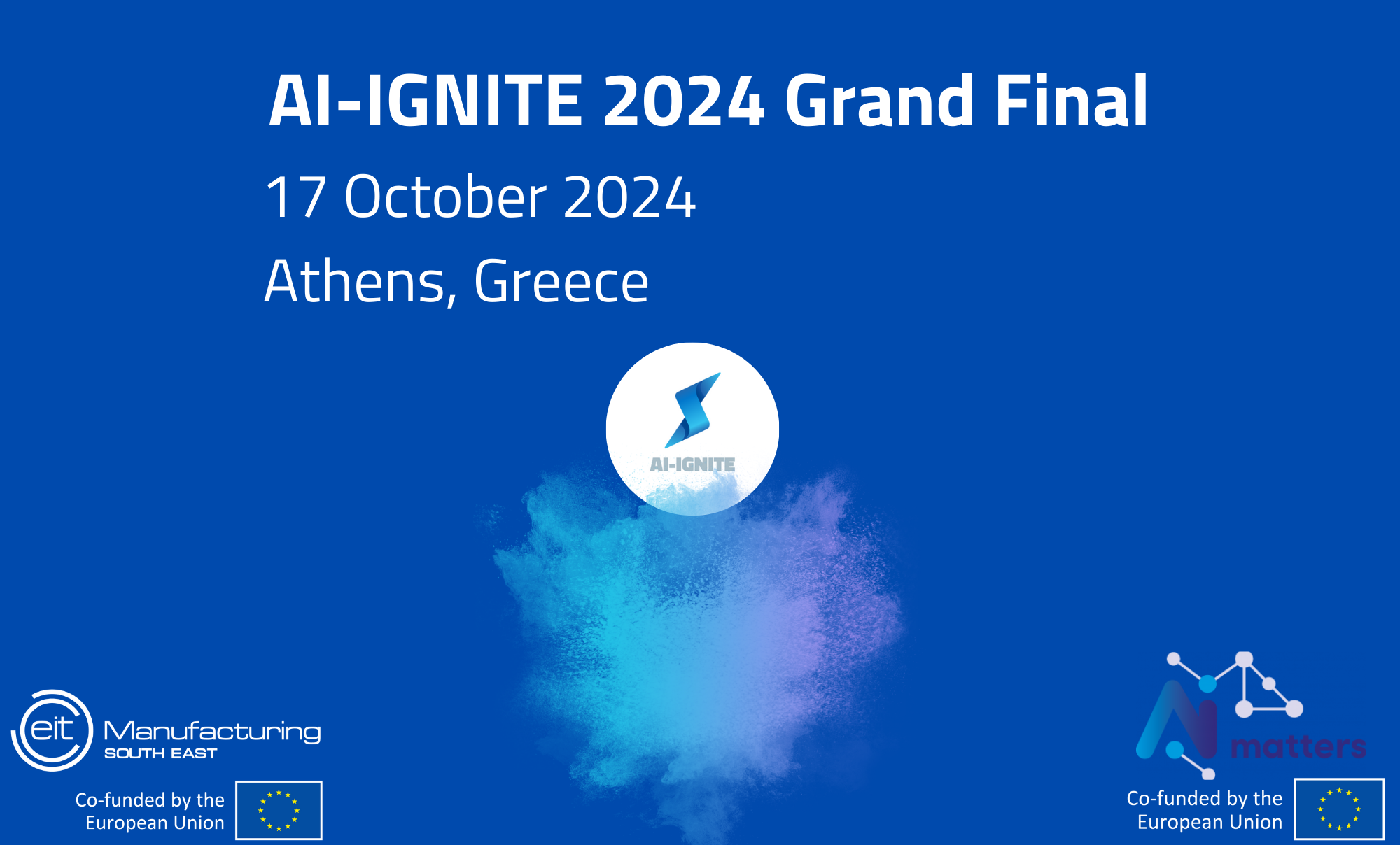 AI-IGNITE 2024 Grand Final - EIT Manufacturing