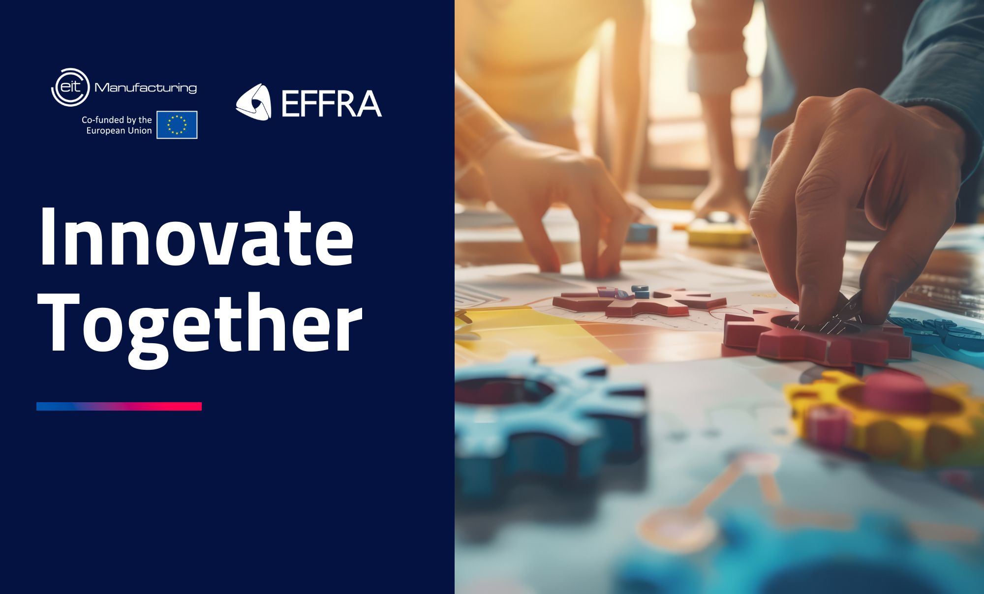 Innovate Together 2024 - EIT Manufacturing