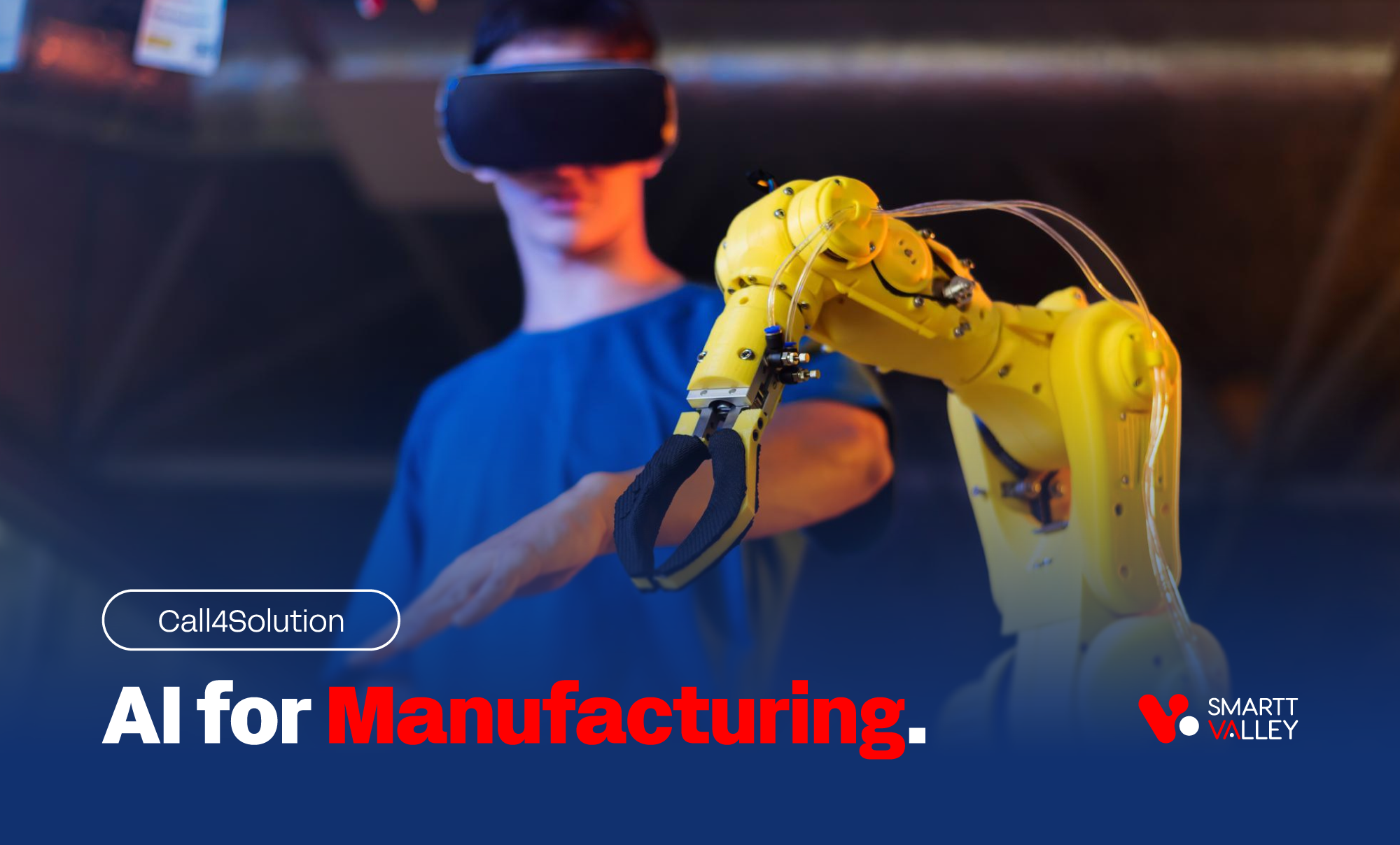 SMARTT Valley Call4Solution - EIT Manufacturing