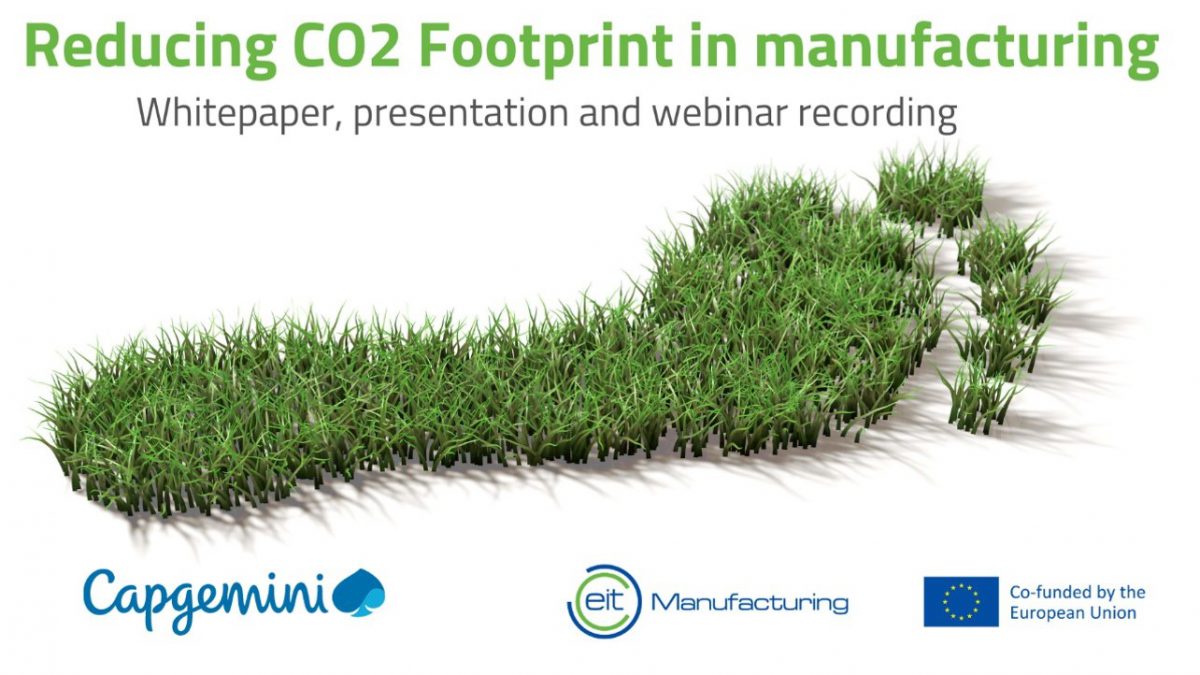 Measuring and reducing CO2 footprint across the manufacturing industry ...